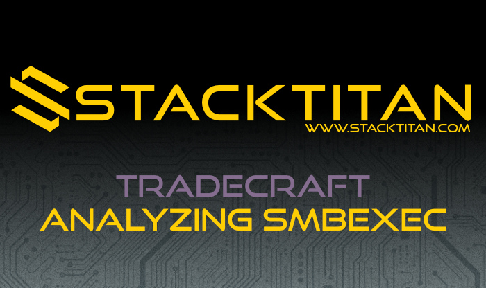 SMBExec: Red Side Analysis (Part 1)